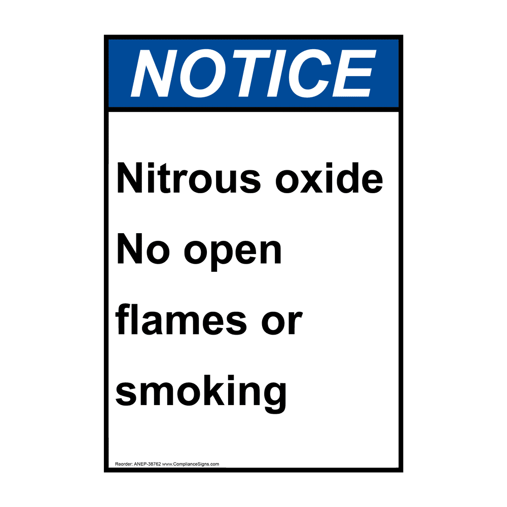 Portrait ANSI Nitrous Oxide No Open Flames Or Smoking Sign ANEP-38762