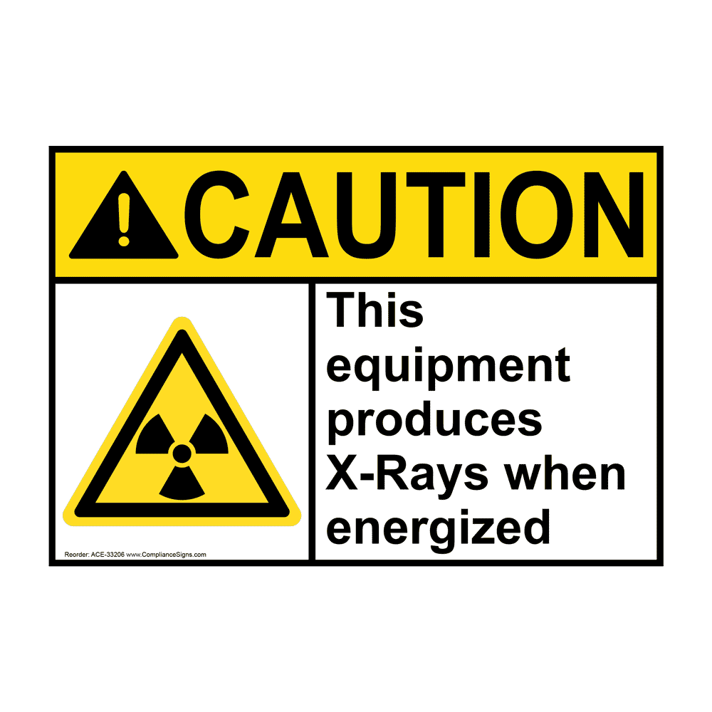ANSI This Equipment Produces X-Rays Sign With Symbol ACE-33206