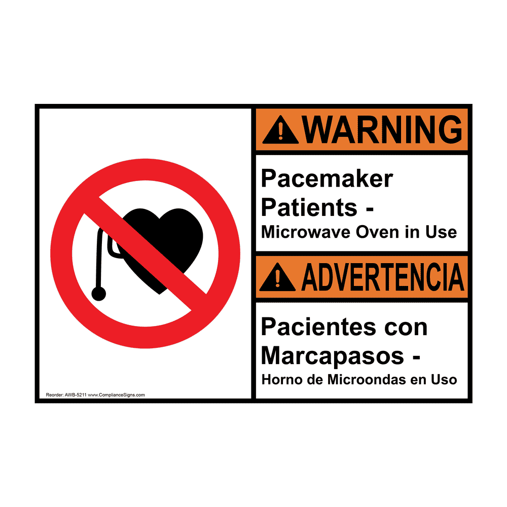 ANSI WARNING Pacemaker Patients Bilingual Sign AWB-5211