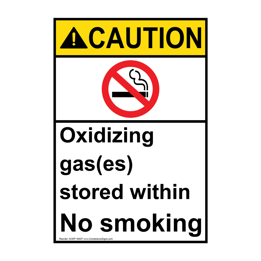ANSI CAUTION Oxidizing Gas Stored No Smoking Bilingual Sign ACB-16407