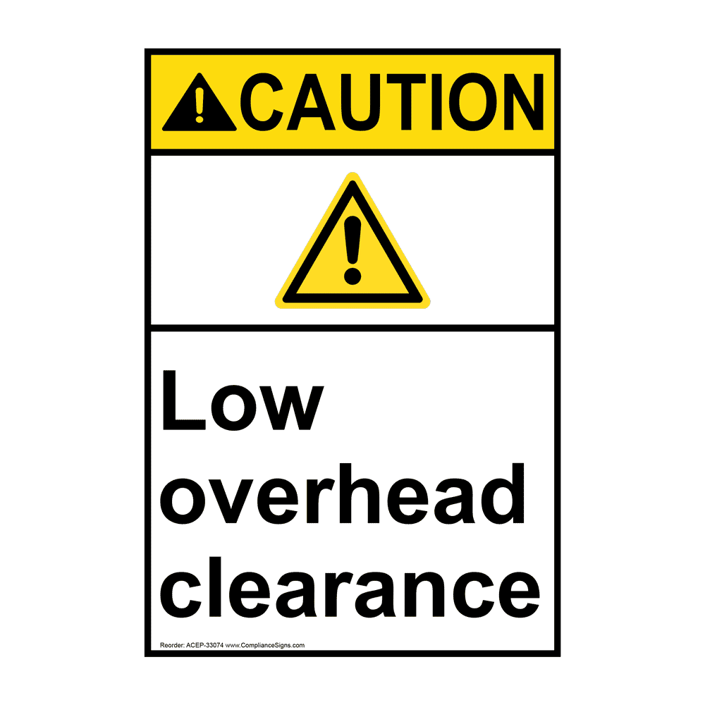 Portrait ANSI Low Overhead Clearance Sign With Symbol ACEP-33074
