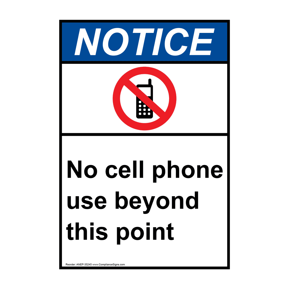 ANSI No Cell Phone Use Beyond This Point Sign With Symbol ANE-35245