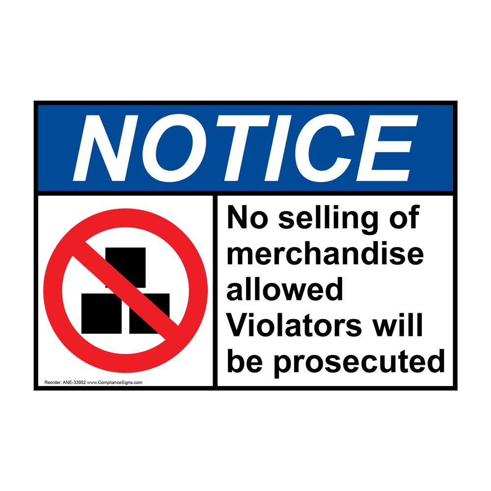 ANSI No Selling Of Merchandise Allowed Sign With Symbol ANE-33952