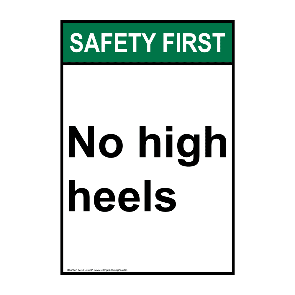 Portrait ANSI No High Heels Sign ASEP-35981 Portrait ANSI No High Heels Sign ASEP-35981