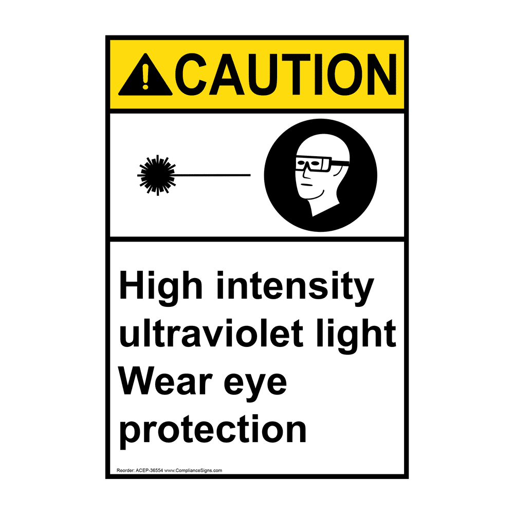 ANSI High Intensity Ultraviolet Light Sign With Symbol ACE-36554