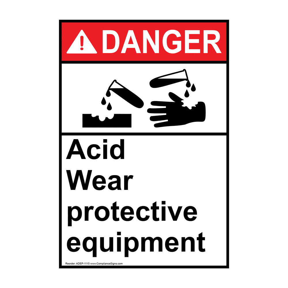 Portrait ANSI DANGER Acid Wear Protective Equipment Sign ADEP-1115 PPE