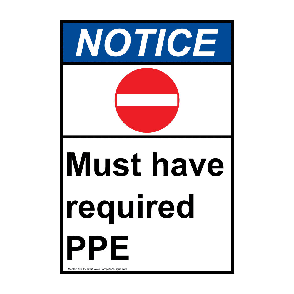 Portrait ANSI Must Have Required PPE Sign With Symbol ANEP-36561