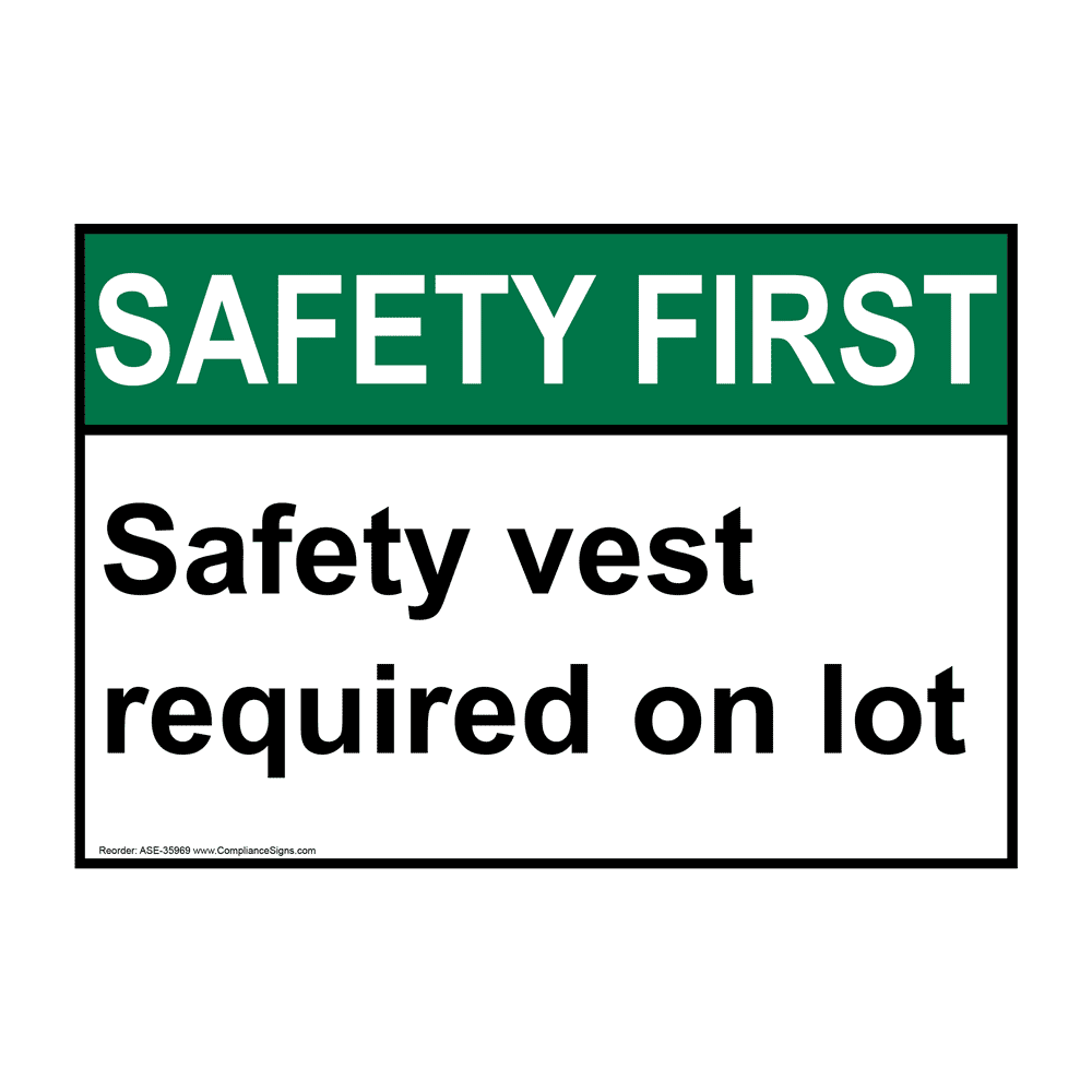 Safety Vest Sign