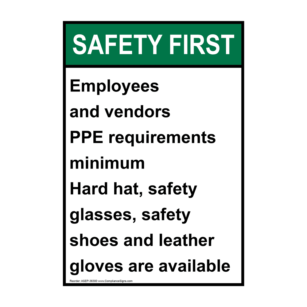 ANSI Employees And Vendors PPE Requirements Minimum Sign ASE-36300