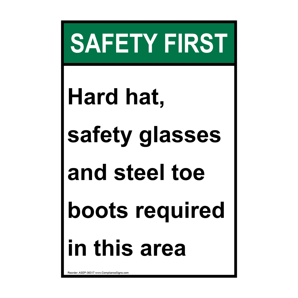 ANSI Hard Hat, Safety Glasses And Steel Toe Boots Sign ASE-36317