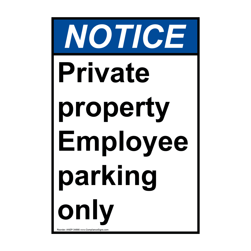 Portrait ANSI Private Property Employee Parking Only Sign ANEP-34866