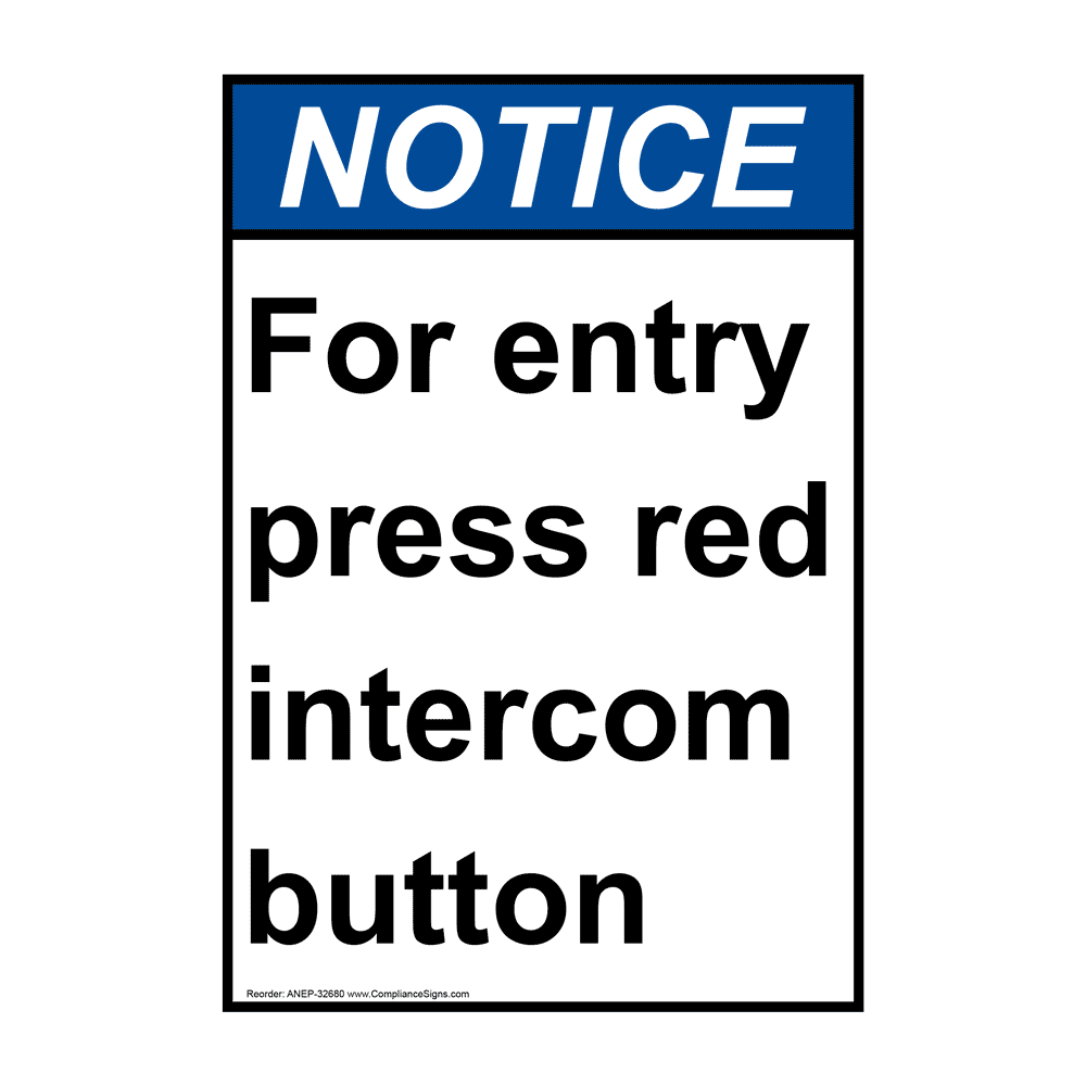 Portrait ANSI For Entry Press Red Intercom Button Sign ANEP-32680