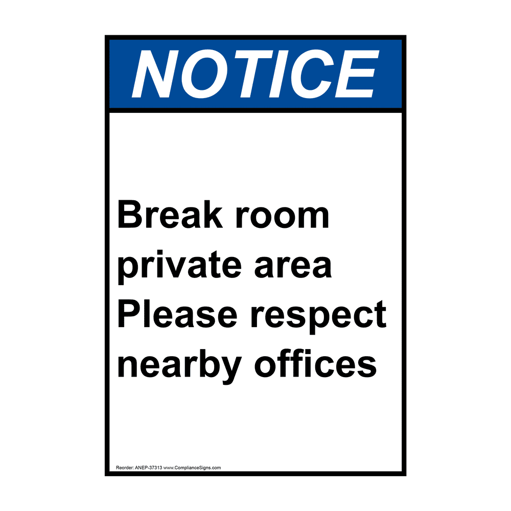 Portrait ANSI Break Room Private Area Please Sign ANEP-37313