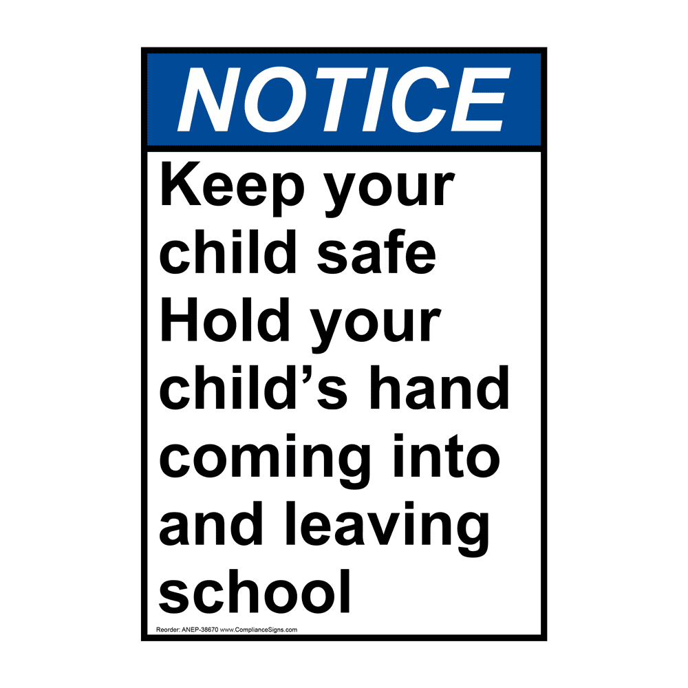 ANSI Keep Your Child Safe Hold Your Child's Hand Sign ANE-38670