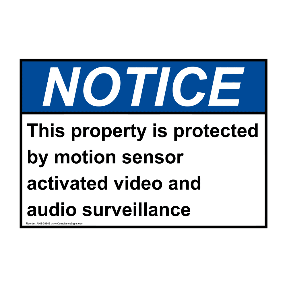 ANSI This Property Is Protected By Motion Sensor Sign ANE-38948