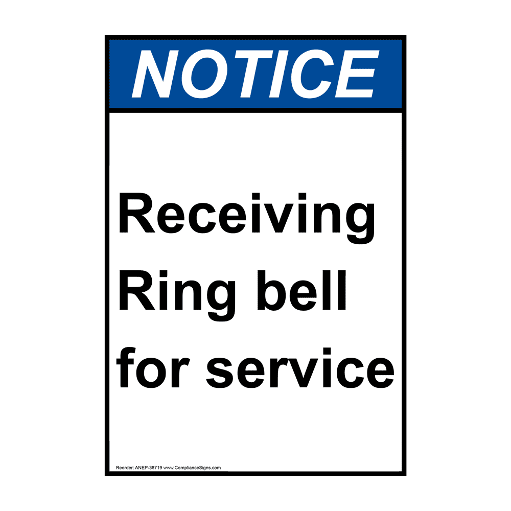 Portrait ANSI Receiving Ring Bell For Service Sign ANEP-38719
