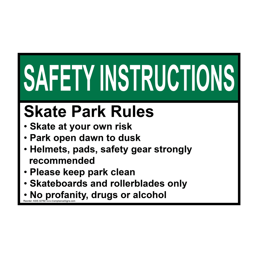 ANSI Skate Park Rules Skate At Your Own Risk Sign ASIE-32792