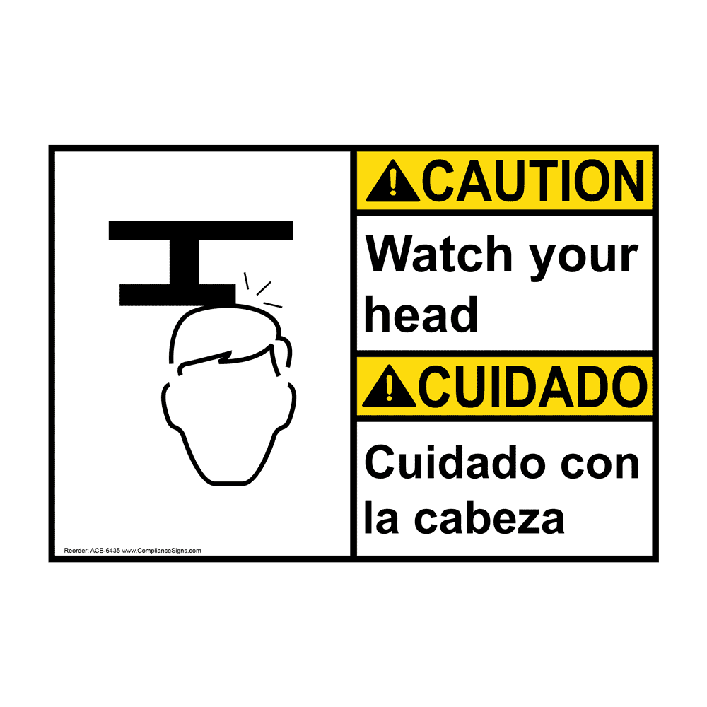 ANSI CAUTION Watch Your Head With Symbol Bilingual Sign ACB-6435