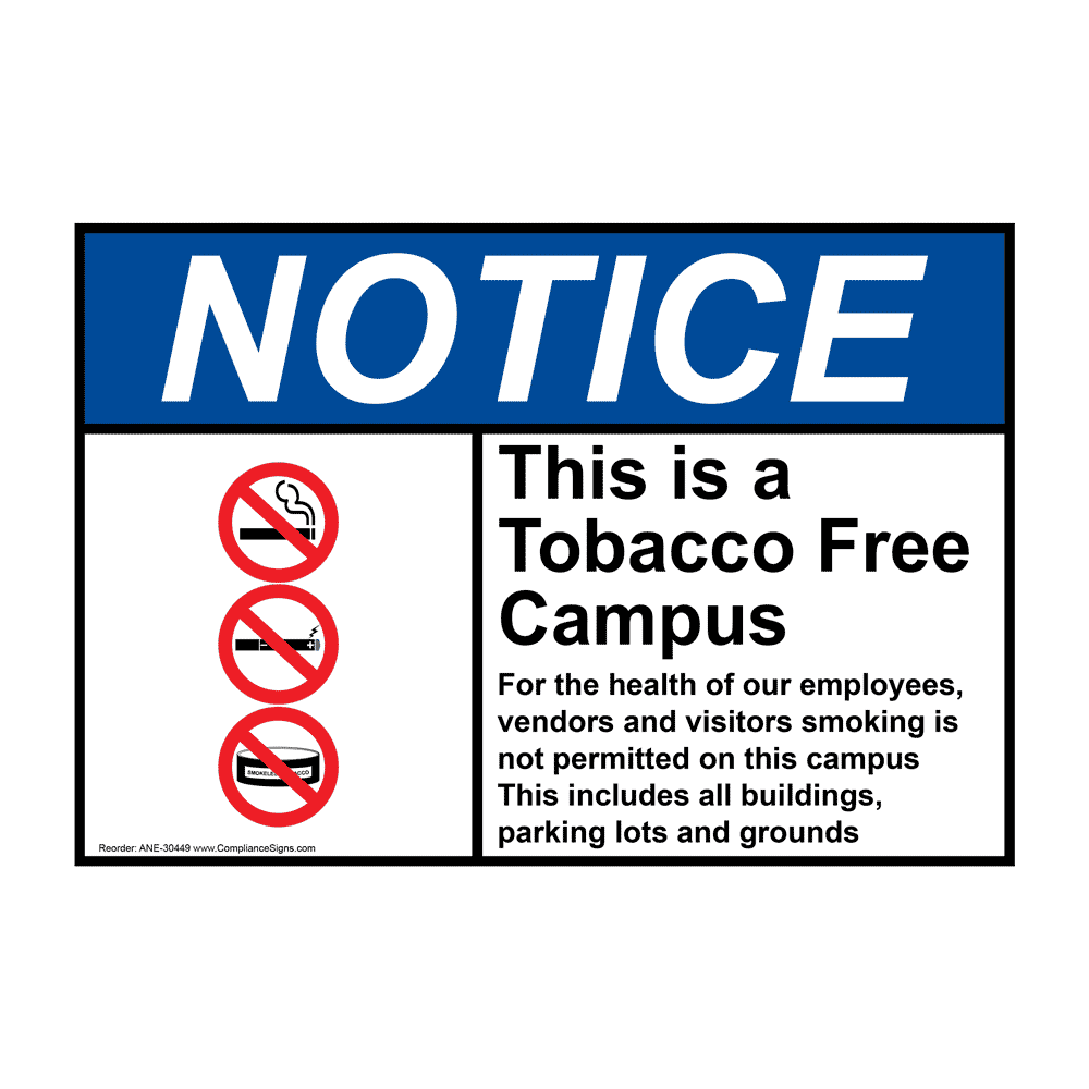 ANSI This Is A Tobacco Free Campus Sign With Symbol ANE-30449