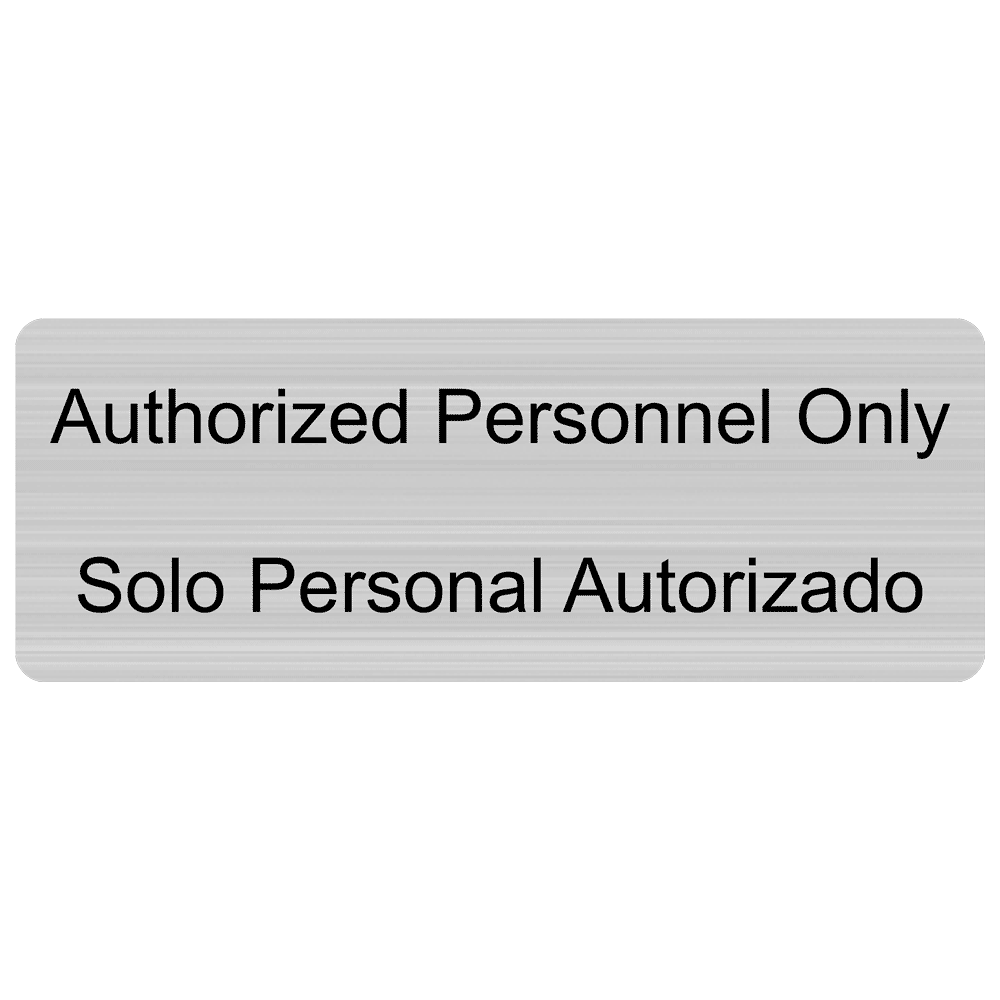 Authorized Personnel Only Sign Bilingual | Engraved on Gold