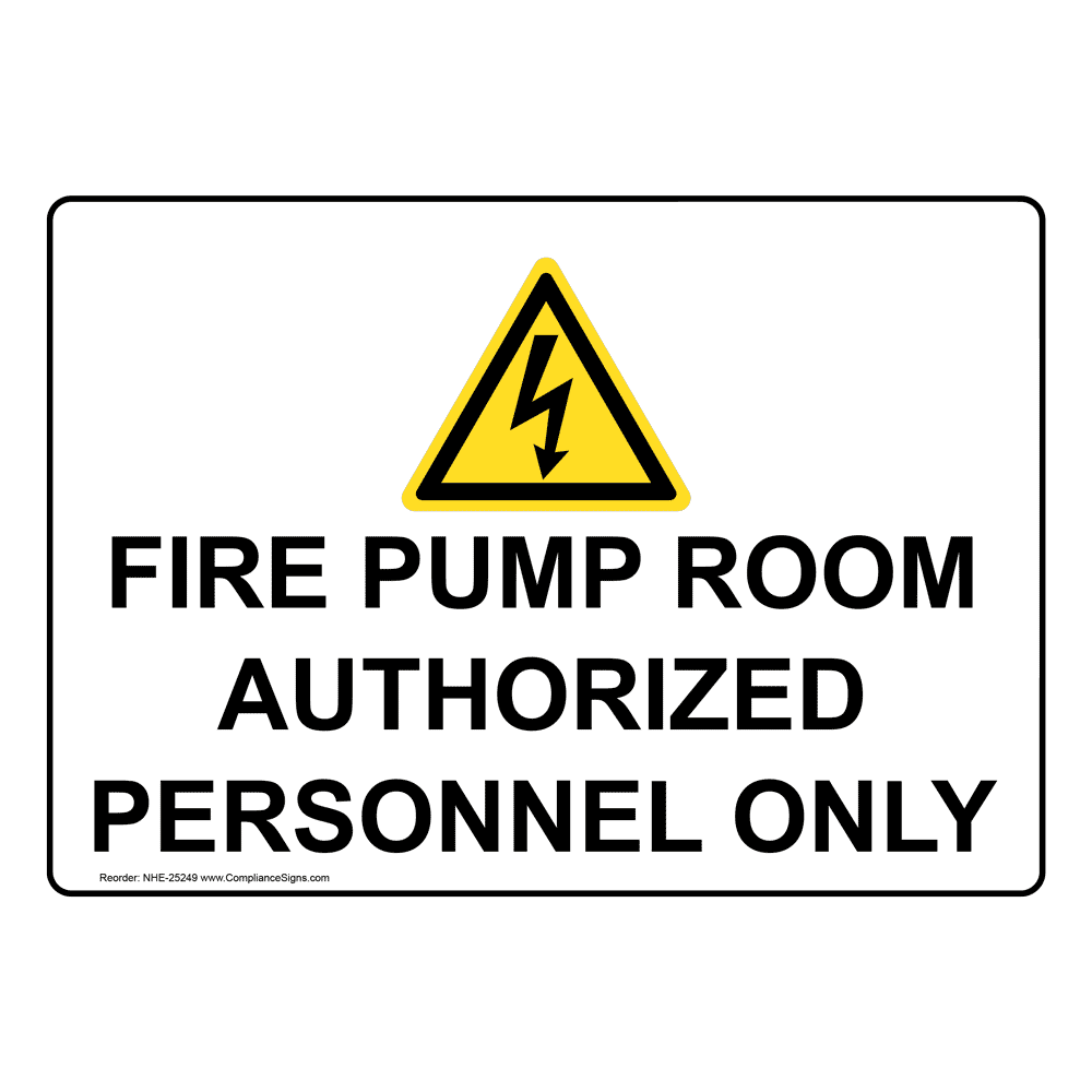 Portrait Fire Pump Room Authorized Sign With Symbol NHEP-25249