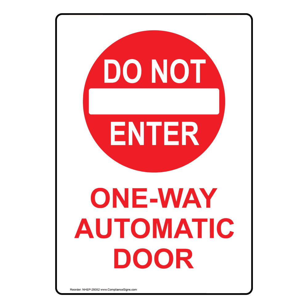 One-Way Automatic Door Sign With Symbol NHE-29352