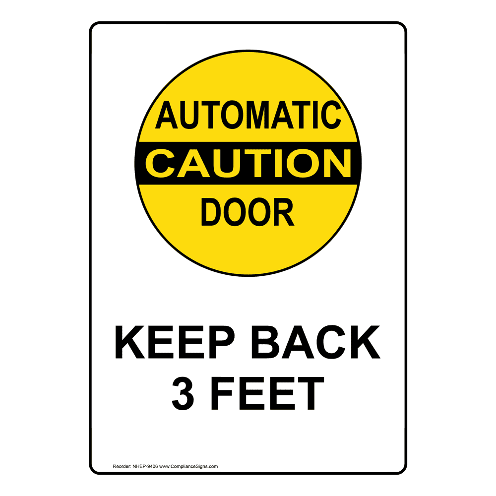 Portrait Keep Back 3 Feet Sign With Symbol NHEP-9406