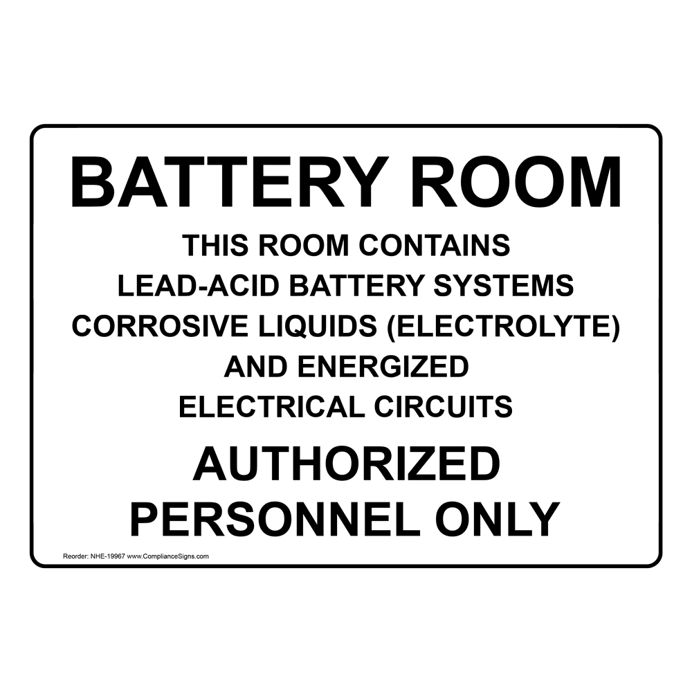 Battery Room Contains Lead-Acid Sign NHE-19967