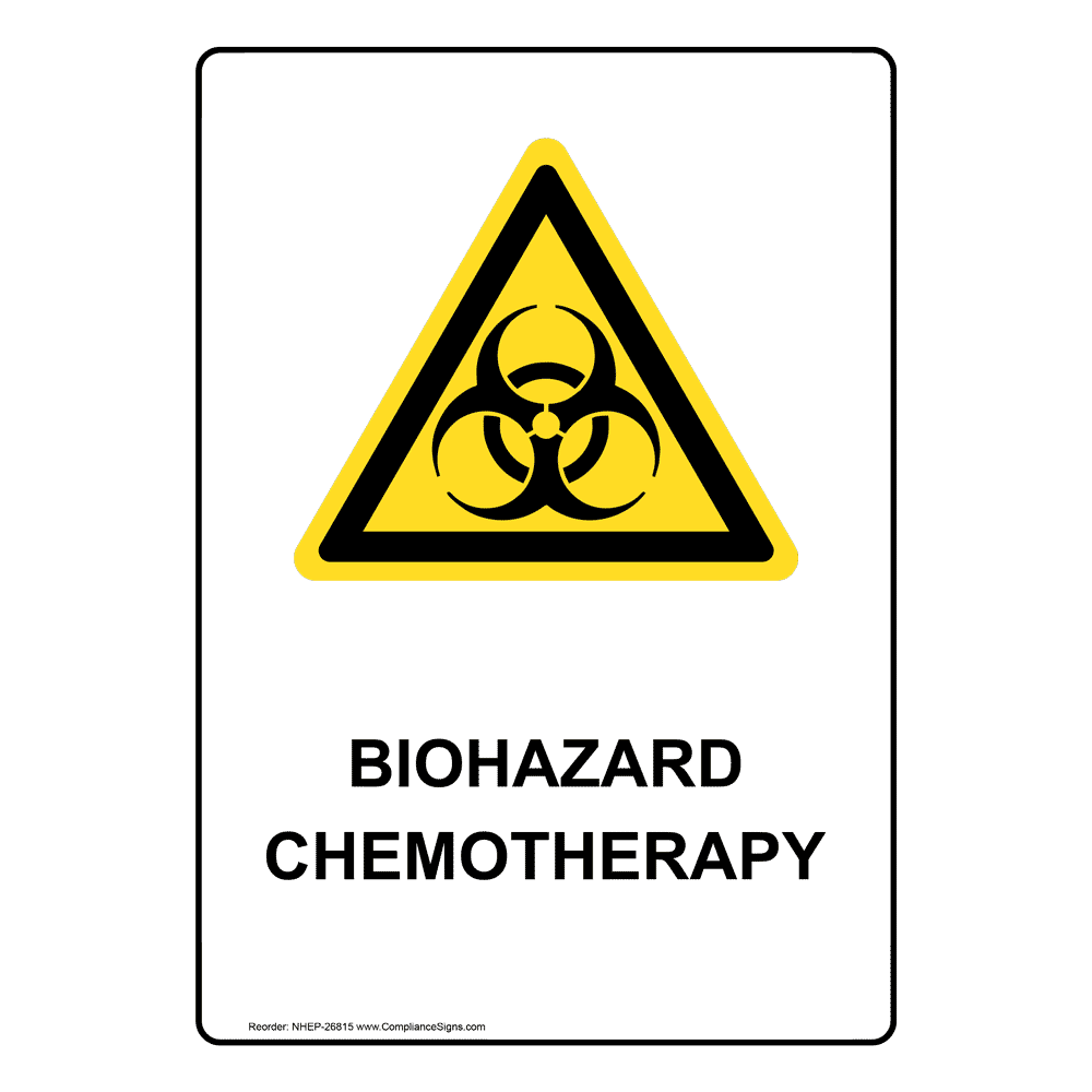 Chemotherapy Biohazard Sign
