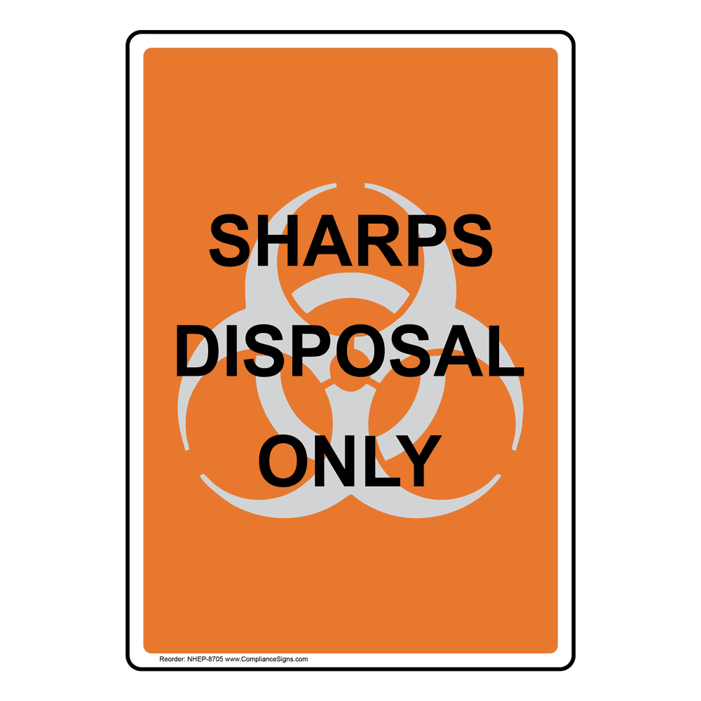 Portrait Sharps Disposal Only Sign With Symbol NHEP-8705