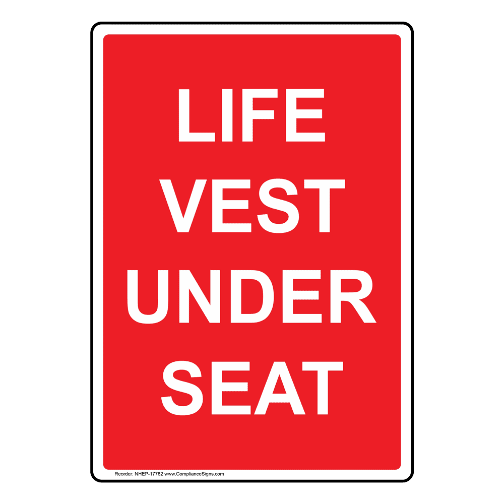 Portrait Life Vest Under Seat Sign NHEP-17762