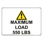 Industrial Notices - Maximum Load Capacity Signs and Labels