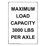 Industrial Notices - Maximum Load Capacity Signs and Labels