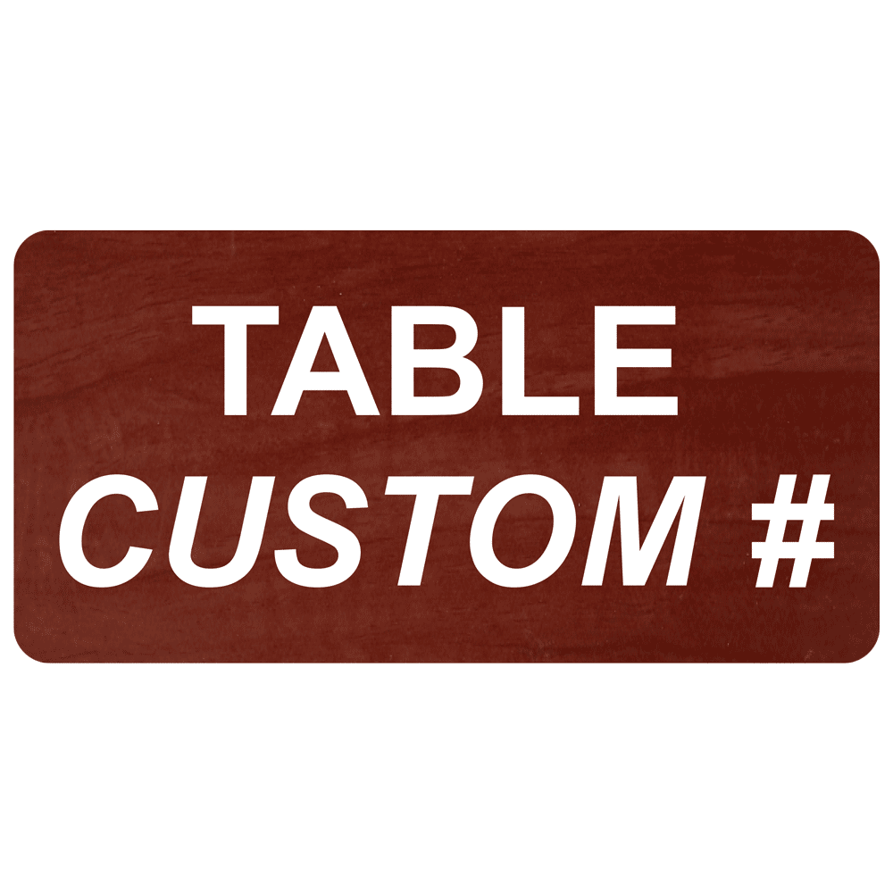 Table [Custom Number] Engraved Sign EGRE-16828-WHTonCNMN Catering