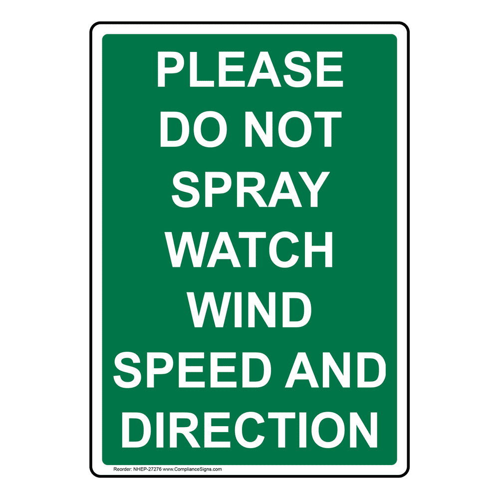 Portrait Organic Farm Please Do Not Spray Watch Sign NHEP 27358 portrait-organic-farm-please-do-not-spray-watch-sign-nhep-27358