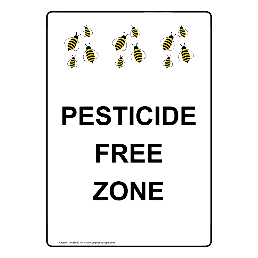 Pesticide Free Zone Sign