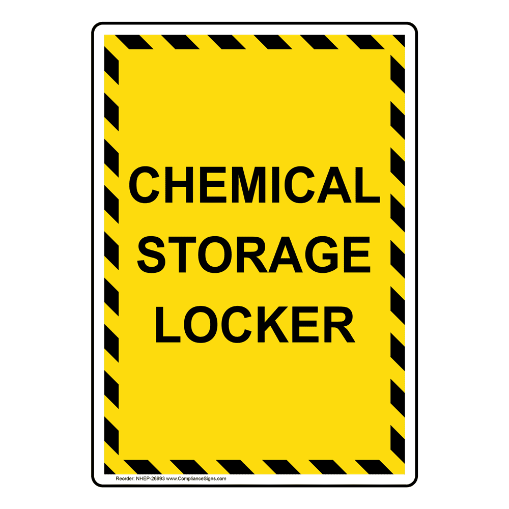 Chemical Storage Locker Sign NHE-26993