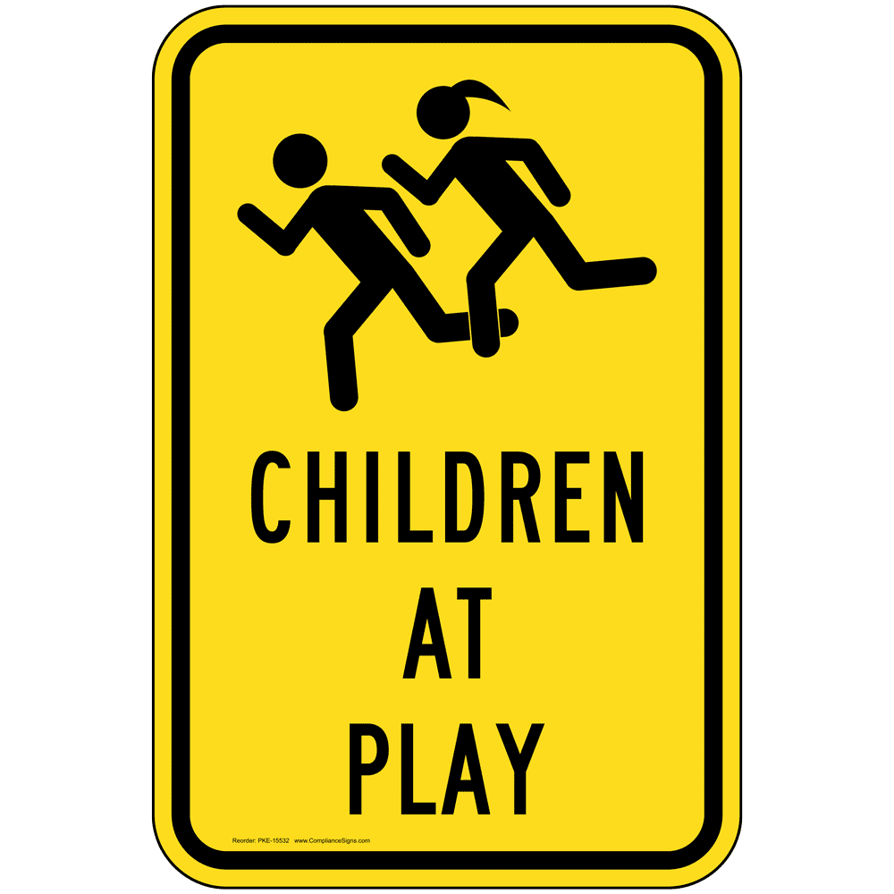 Portrait Children At Play Reflective Sign With Symbol PKE-15532