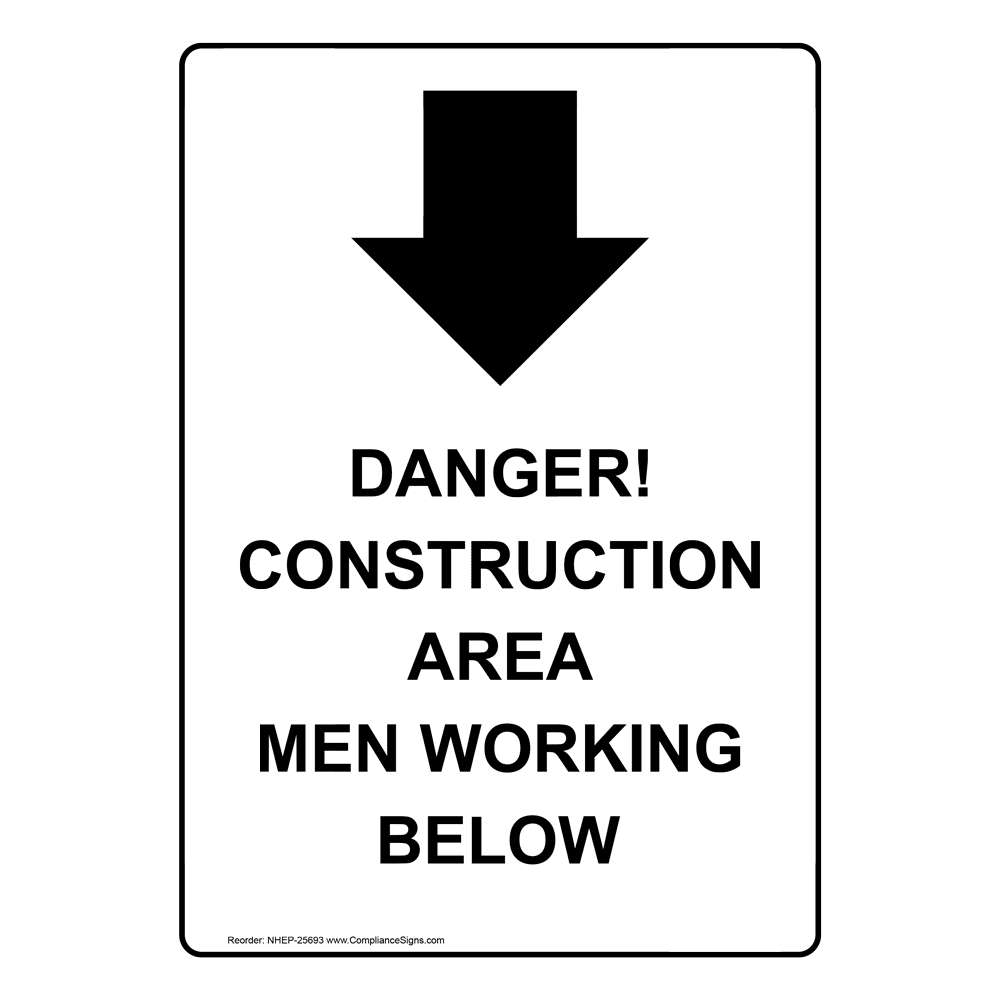 Portrait Danger! Construction Area Sign With Symbol NHEP-25693