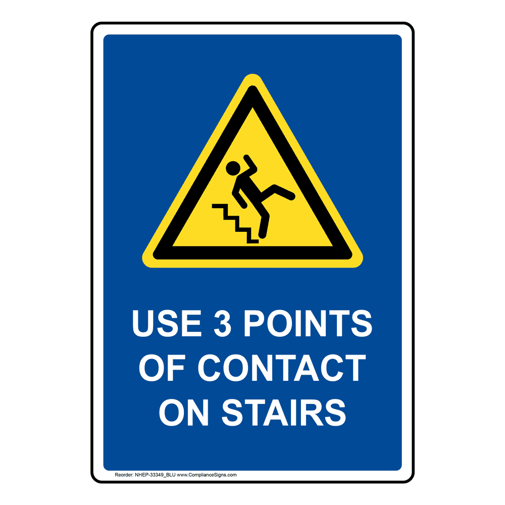 Use 3 Points Of Contact On Stairs Sign With Symbol NHE-33349_BLU