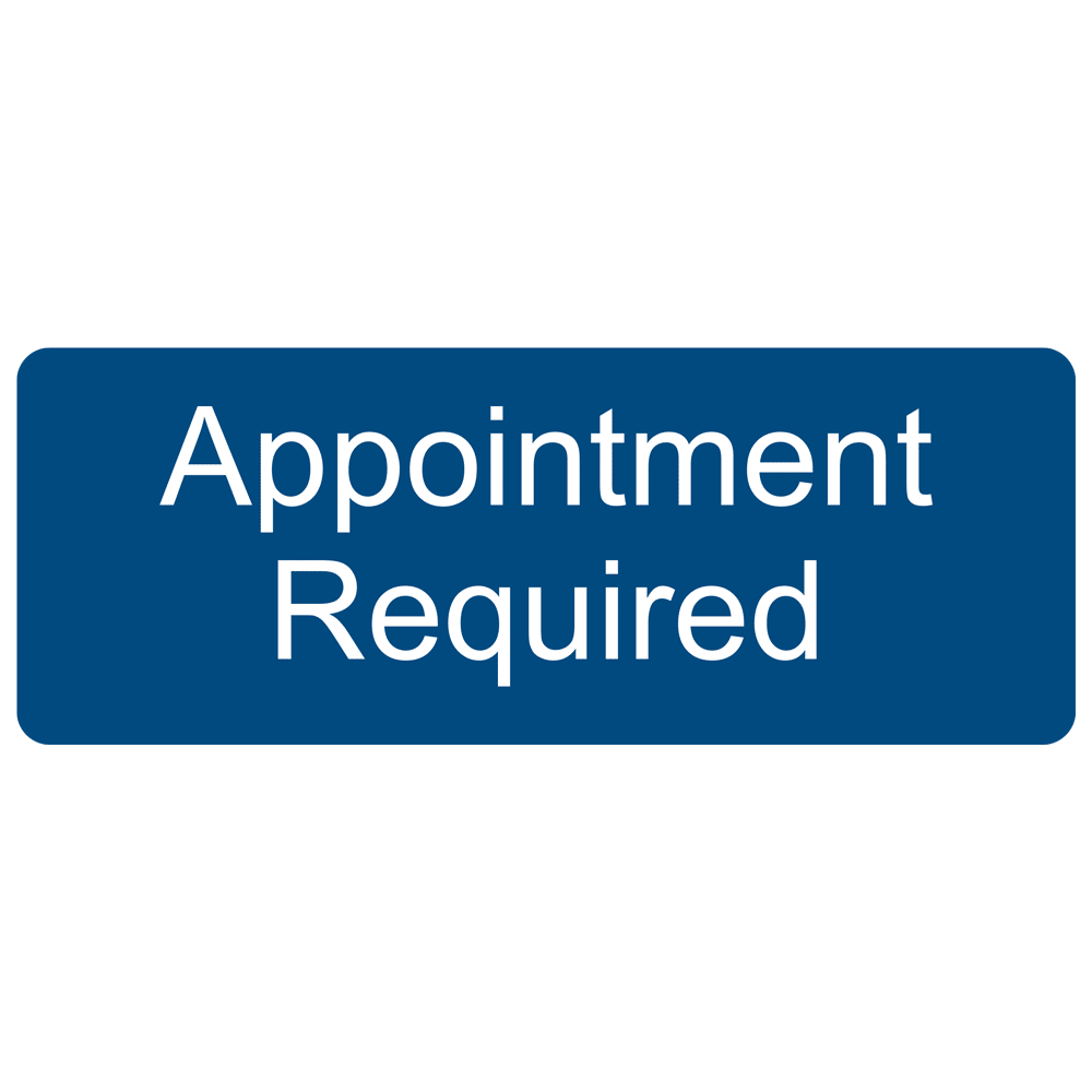 Appointment Required White on Blue Engraved Sign EGRE-17848-WHTonBLU