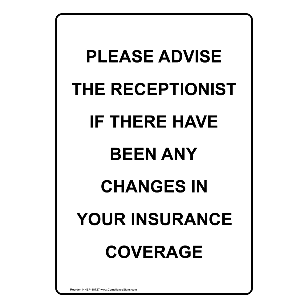 Portrait Please Advise The Receptionist If There Sign NHEP-18727