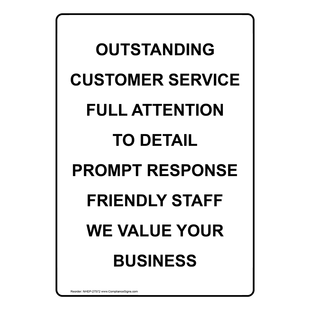 Outstanding Customer Service Full Attention To Sign NHE-27572