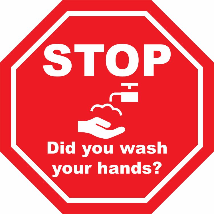 STOP Did You Wash Your Hands Label Sign - 12 inch - Adhesive