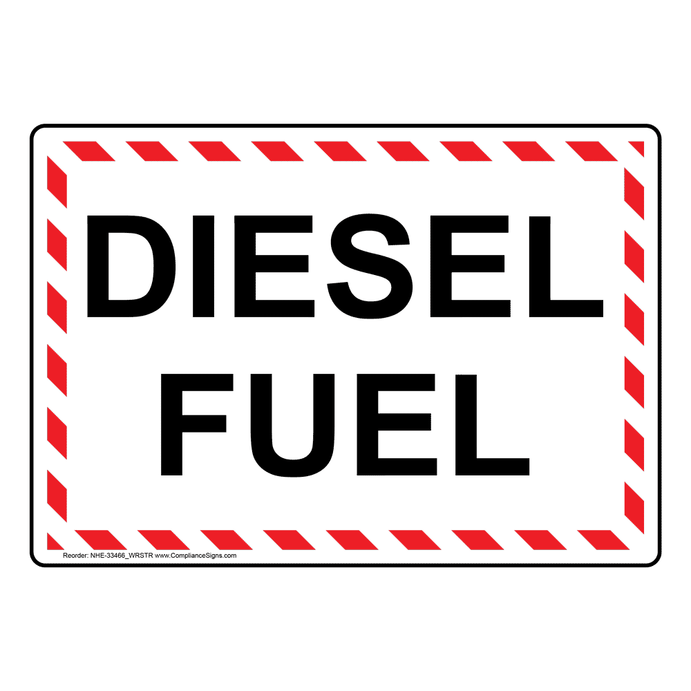 Diesel Fuel Sign NHE-33466_WRSTR
