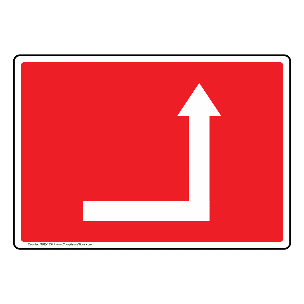 90 Degree Right Directional Arrow White on Red Sign NHE-13341