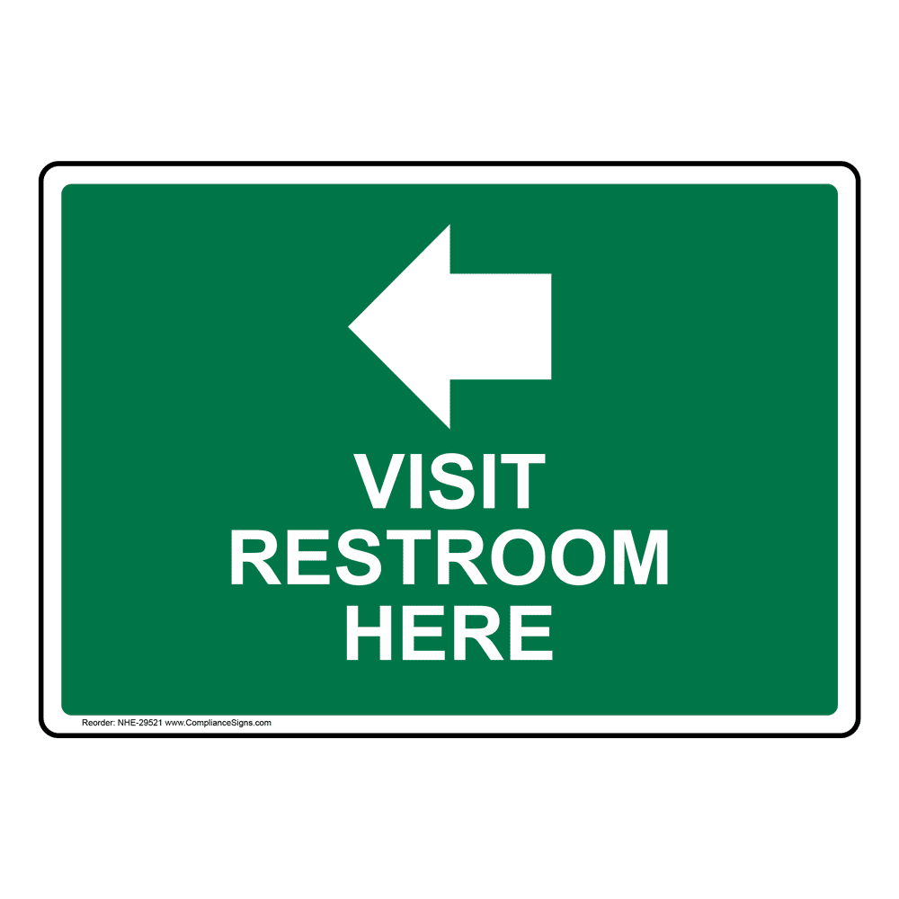 Visit Restrooms Here Left Arrow Sign With Symbol NHE 29521 visit-restrooms-here-left-arrow-sign-with-symbol-nhe-29521