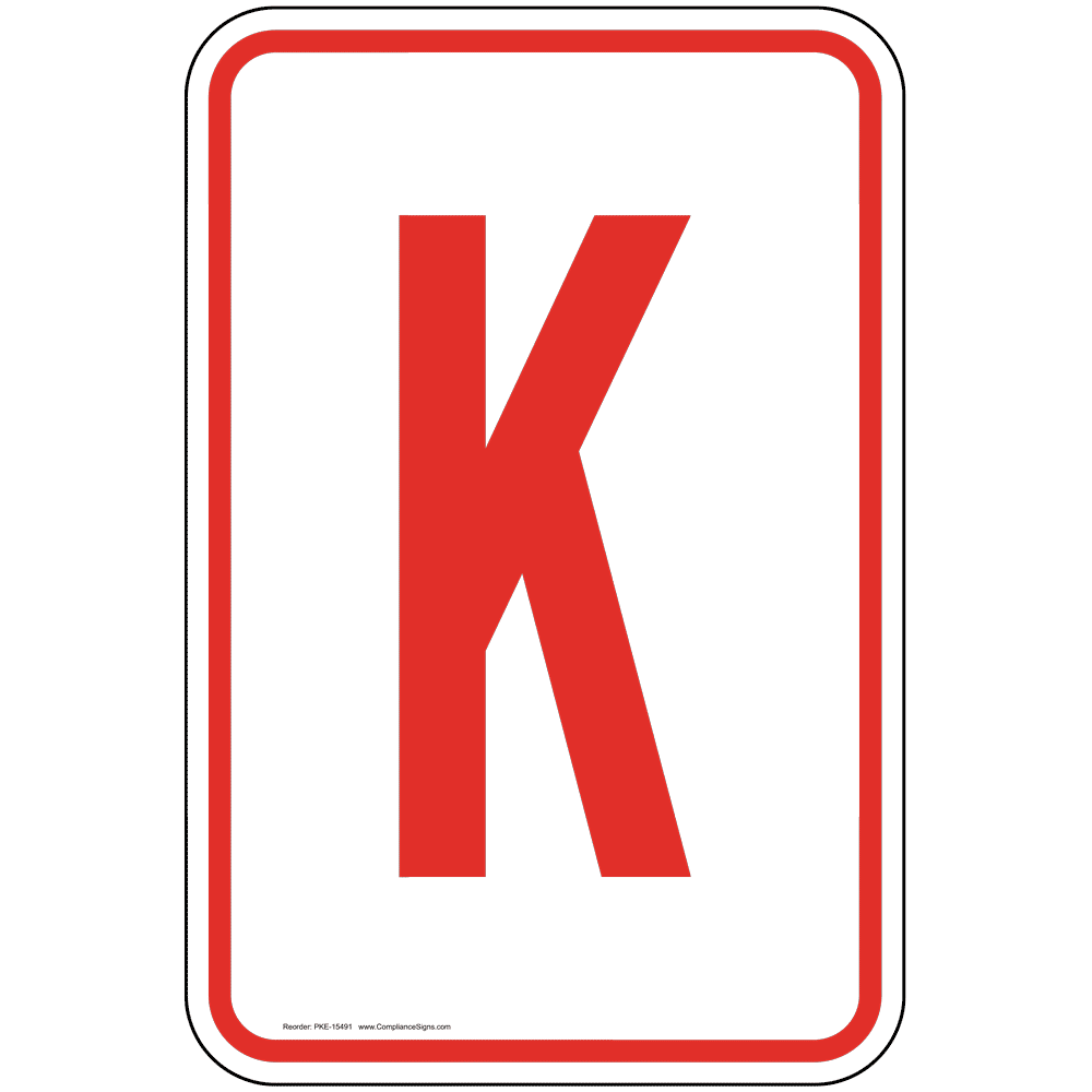 Letter K Sign PKE-15491 Directional