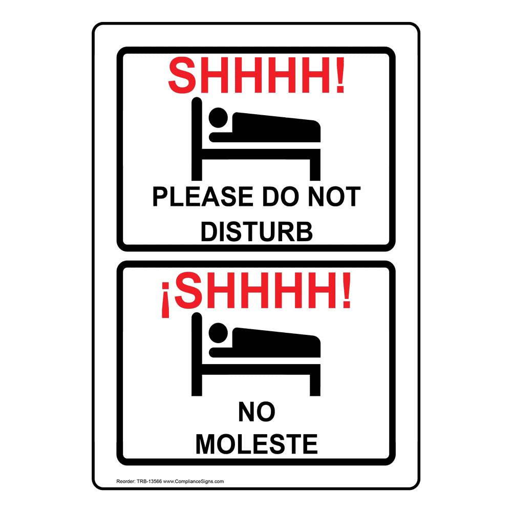 Shhhh Please Do Not Disturb Bilingual Sign TRB 13566 Do Not Disturb shhhh-please-do-not-disturb-bilingual-sign-trb-13566-do-not-disturb