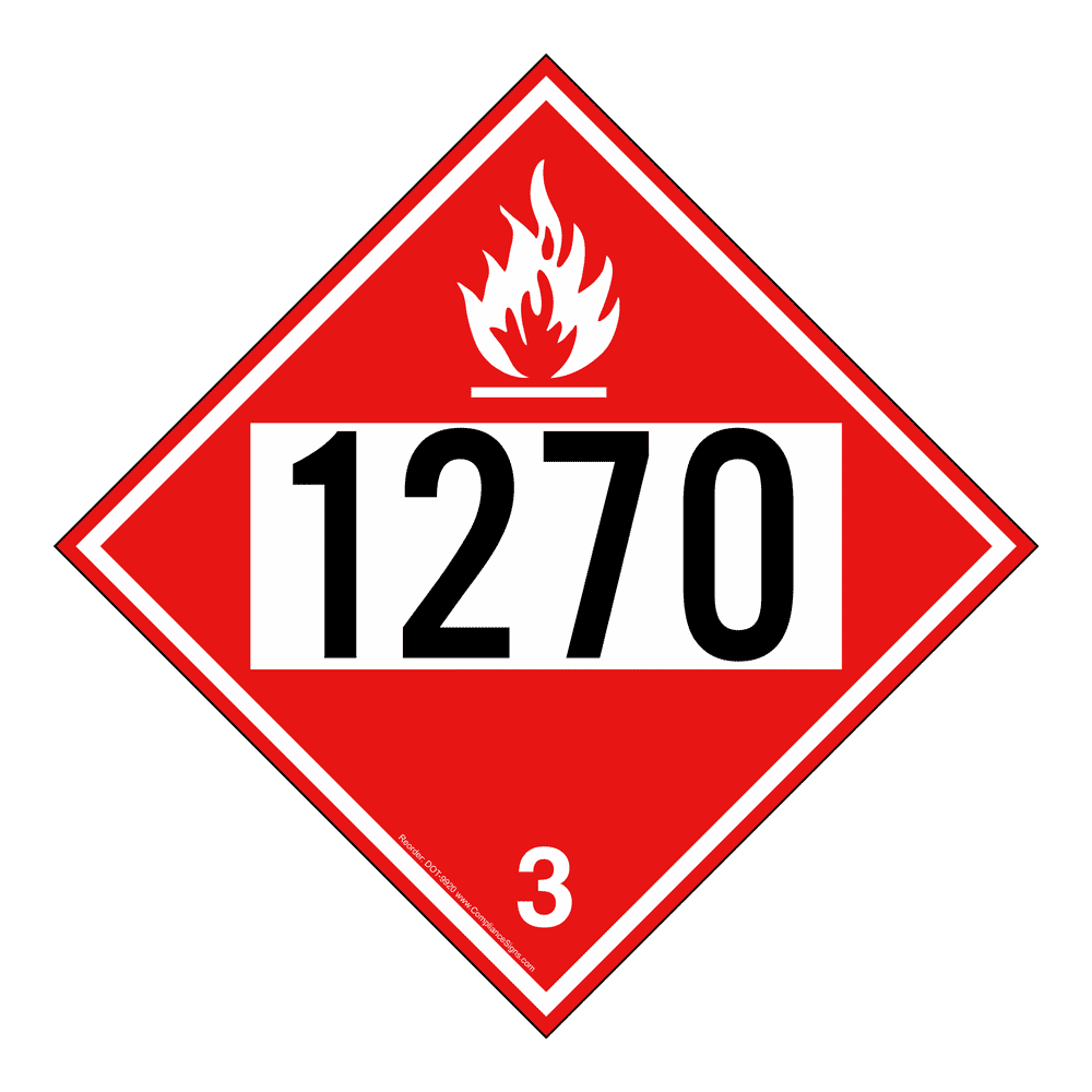 DOT Flammable 3 1270 Sign DOT-9920 Hazardous Loads